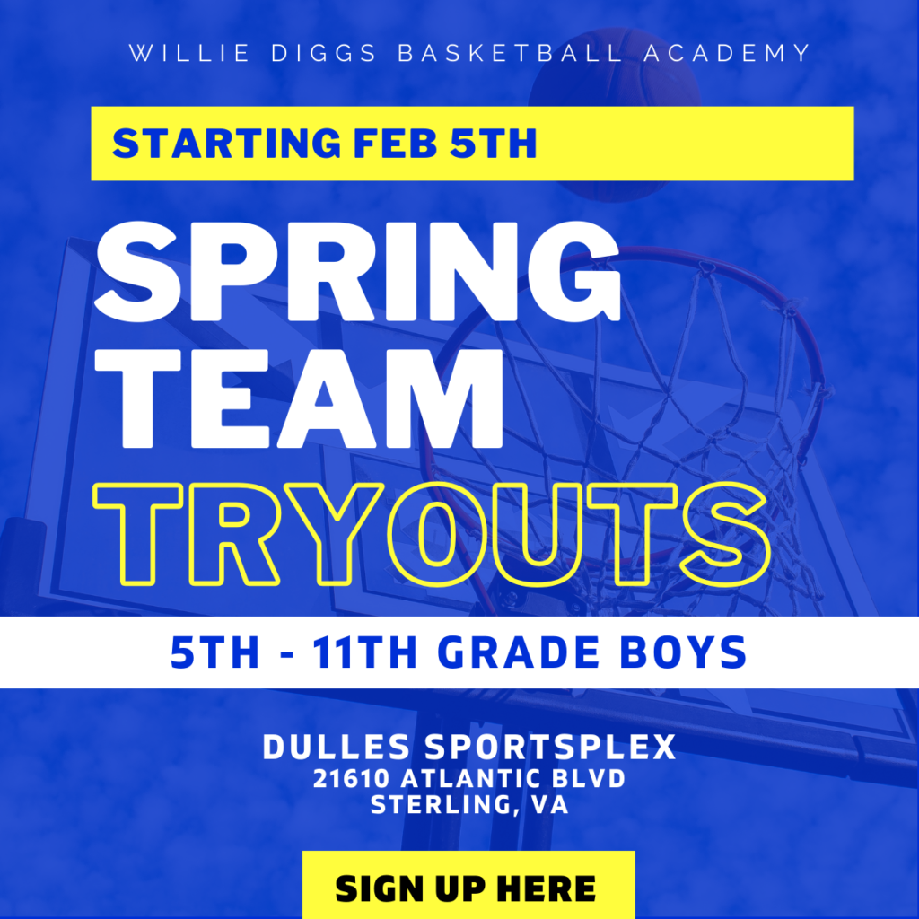 TEAM TRYOUTS – Willie Diggs Basketball Academy